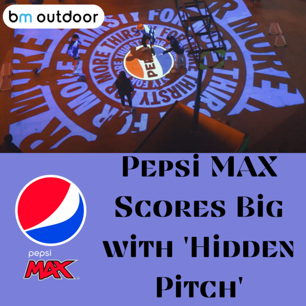 Pepsi MAX Scores Big with 'Hidden Pitch'