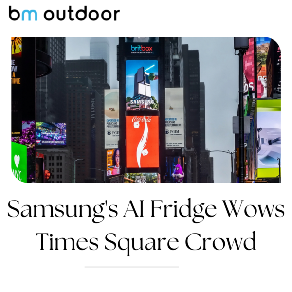 Samsung's AI Fridge Wows Times Square Crowd