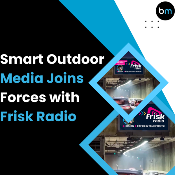 Smart Outdoor Media Joins Forces with Frisk Radio