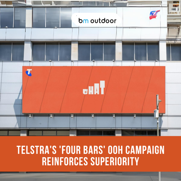 BM Outdoor: Telstra's 'Four Bars' OOH Campaign Reinforces Superiority